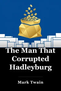The Man That Corrupted Hadleyburg book cover
