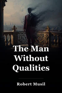 The Man Without Qualities book cover