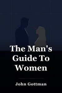 The Man's Guide To Women book cover