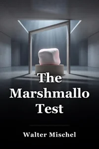 The Marshmallow Test book cover