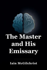 The Master and His Emissary book cover