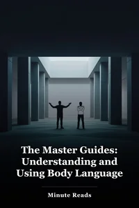 The Master Guides: Understanding and Using Body Language book cover