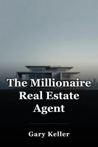 The Millionaire Real Estate Agent book cover