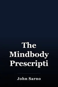 The Mindbody Prescription book cover