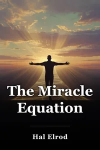 The Miracle Equation book cover