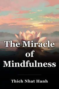 The Miracle of Mindfulness book cover