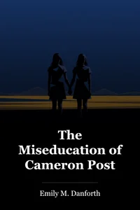 The Miseducation of Cameron Post book cover