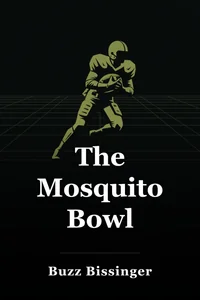 The Mosquito Bowl book cover