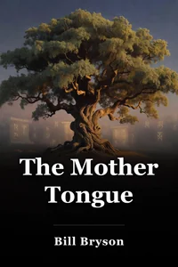 The Mother Tongue book cover