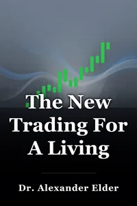 The New Trading For A Living book cover