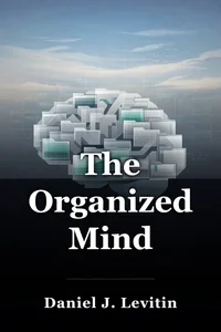 The Organized Mind book cover