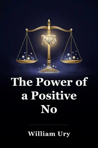 The Power of a Positive No book cover