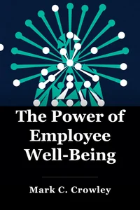 The Power of Employee Well-Being book cover