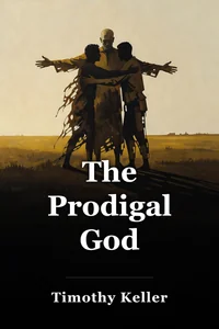 The Prodigal God book cover