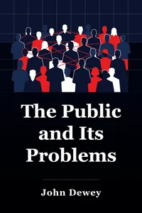 The Public and Its Problems book cover