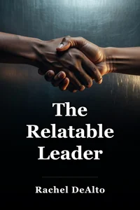 The Relatable Leader book cover
