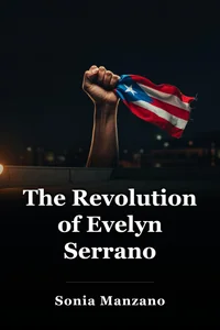 The Revolution of Evelyn Serrano book cover