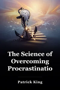 The Science of Overcoming Procrastination book cover