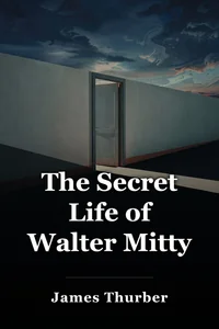 The Secret Life of Walter Mitty book cover