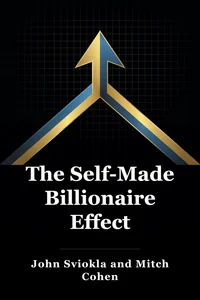 The Self-Made Billionaire Effect book cover