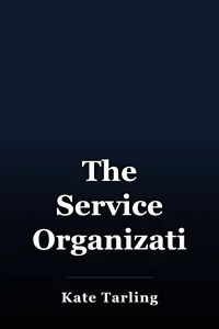 The Service Organization book cover