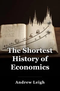 The Shortest History of Economics book cover