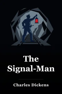 The Signal-Man book cover