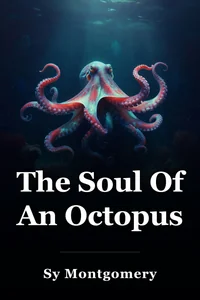The Soul Of An Octopus