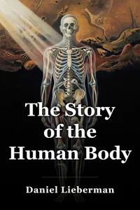 The Story of the Human Body book cover