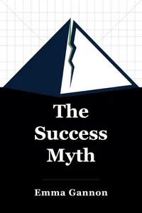 The Success Myth book cover