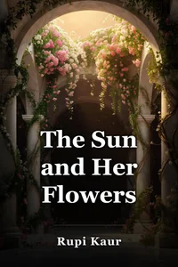The Sun and Her Flowers book cover