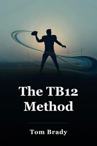 The TB12 Method book cover