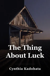 The Thing About Luck book cover