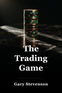 The Trading Game book cover
