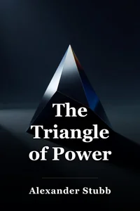 The Triangle of Power book cover