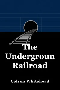 The Underground Railroad book cover