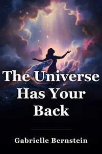 The Universe Has Your Back book cover