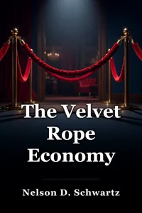 The Velvet Rope Economy book cover