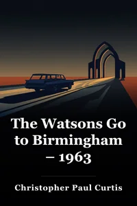 The Watsons Go to Birmingham – 1963 book cover