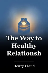 The Way to Healthy Relationships book cover