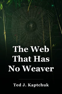 The Web That Has No Weaver book cover