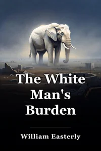 The White Man's Burden book cover