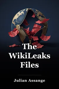 The WikiLeaks Files book cover