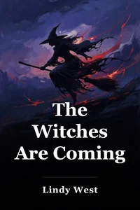 The Witches Are Coming book cover