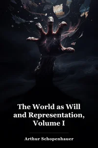 The World as Will and Representation, Volume I book cover