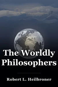 The Worldly Philosophers book cover