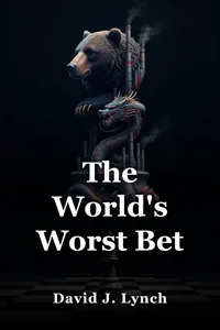 The World's Worst Bet book cover