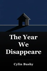 The Year We Disappeared