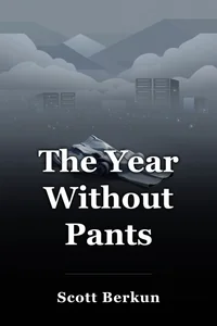 The Year Without Pants