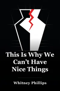 This Is Why We Can’t Have Nice Things book cover